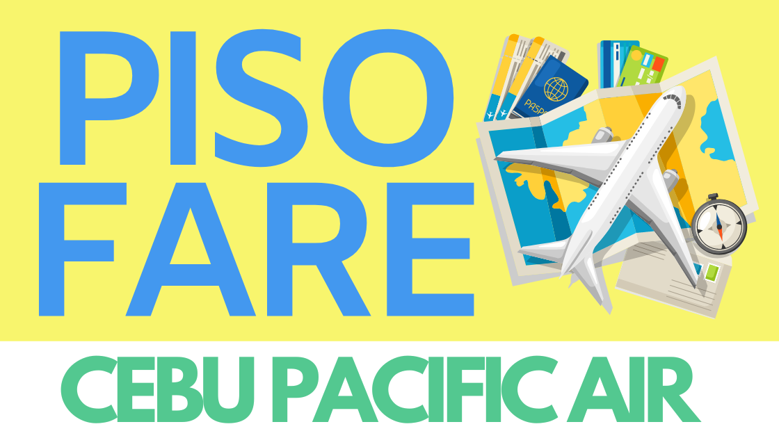 Cebu Pacific Air PISO FARE September 2024 to January 2025