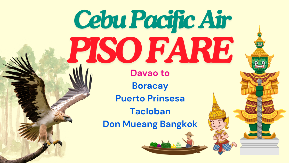 Cebu Pacific Air PISO FARE from DAVAO to DON MUEANG and other New ...