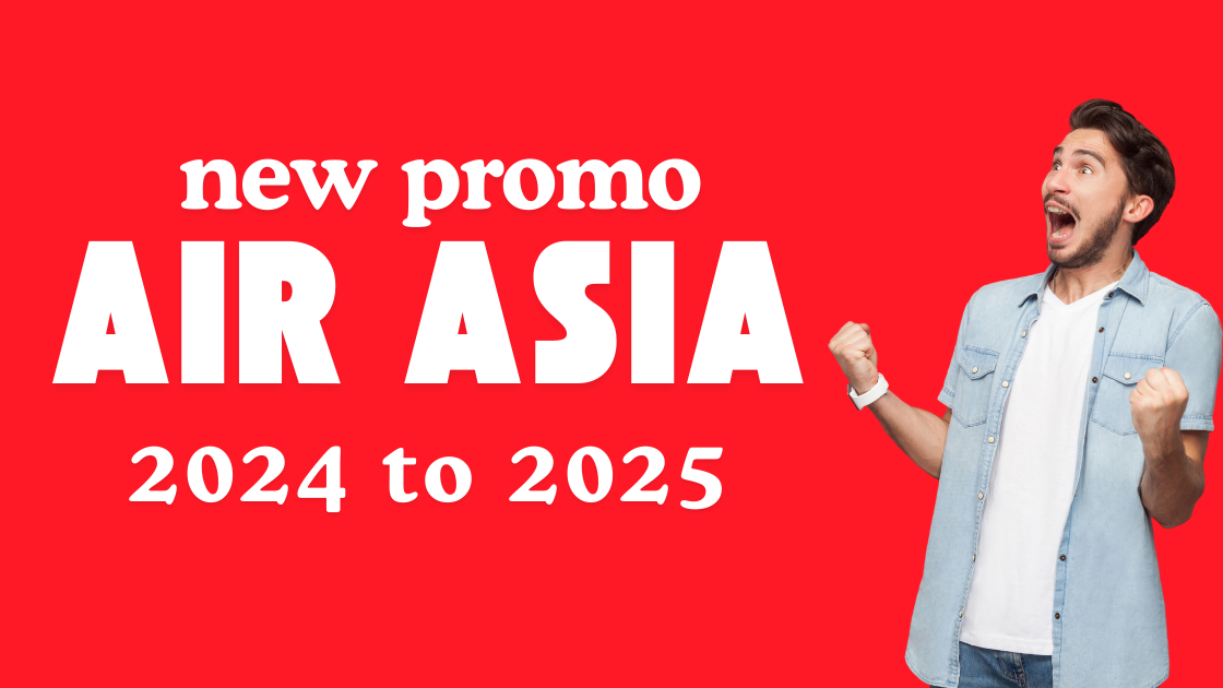 AIR ASIA PROMO 2024 to 2025 as low as 119 Pesos Fares
