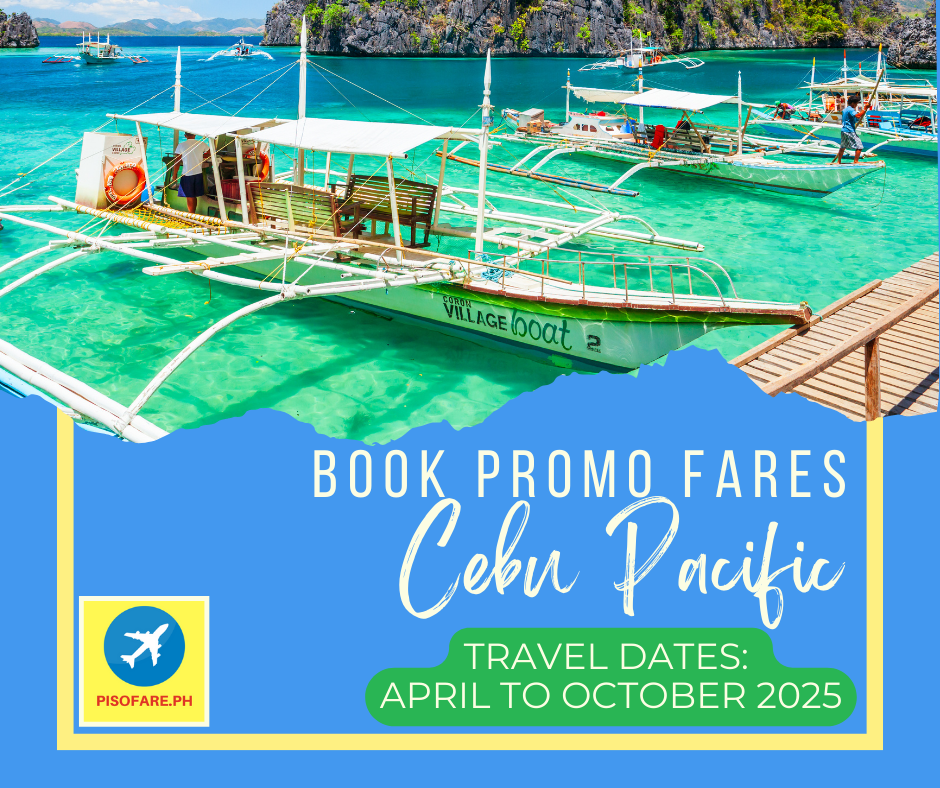 Cebu Pacific Promo Tickets for April to October 2025