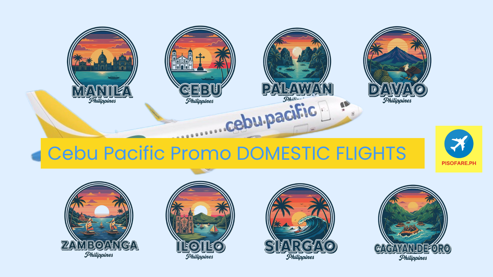 Cebu Pacific Promo Tickets For Local Destinations – Tacloban, Bacolod ...